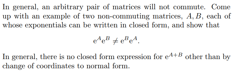 Solved In general, an arbitrary pair of matrices will not | Chegg.com