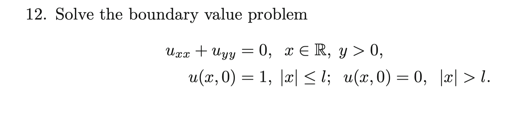 Solved 12. Solve the boundary value problem Uxx + Uyy = 0, | Chegg.com