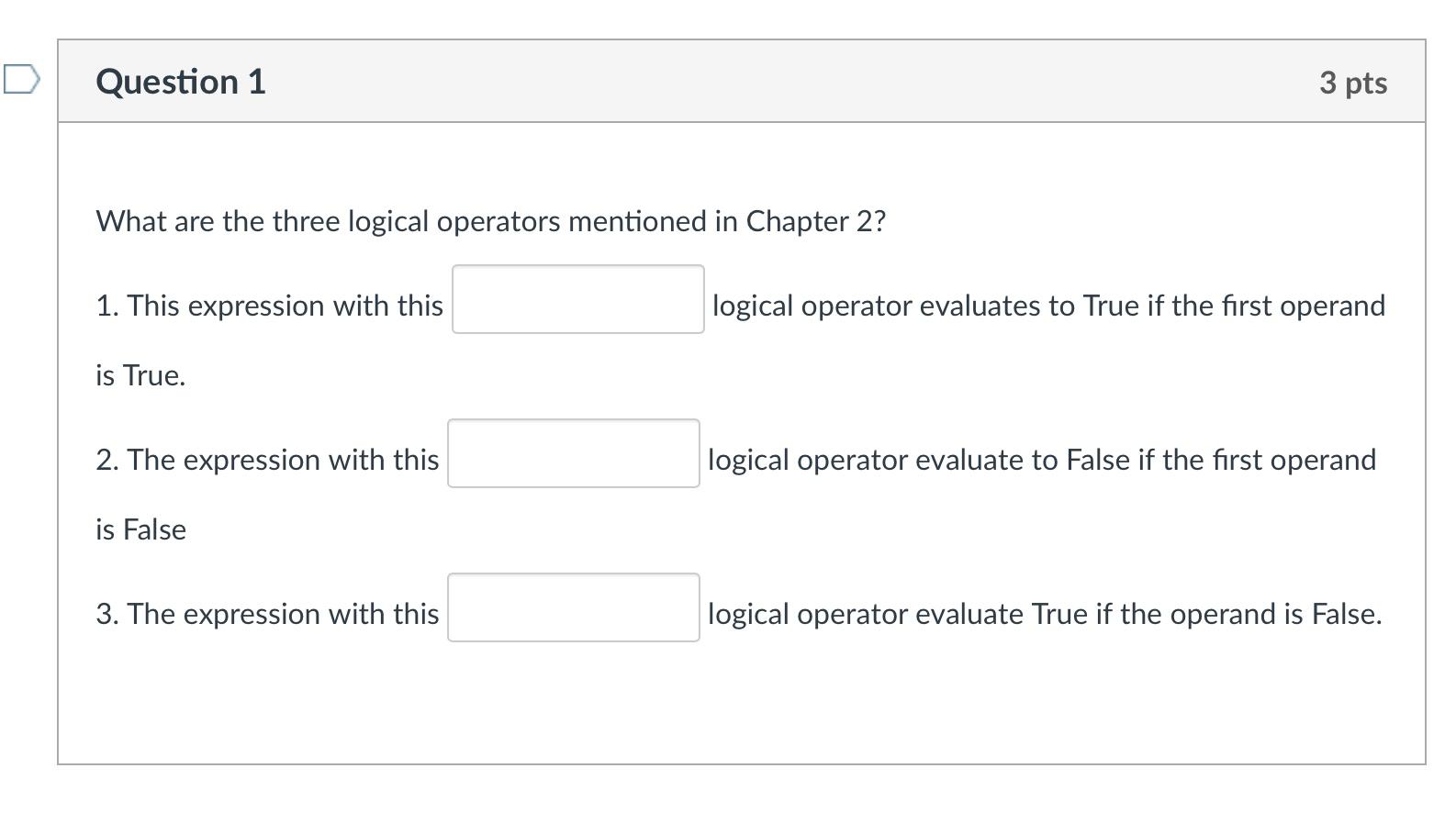 Solved What are the three logical operators mentioned in | Chegg.com