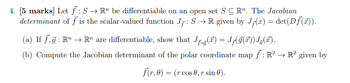 Solved 4. [5 marks] Let f:S→Rn be differentiable on an open | Chegg.com
