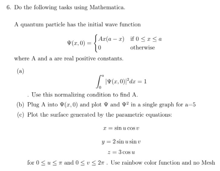 Solved 6. Do the following tasks using Mathematica. A | Chegg.com