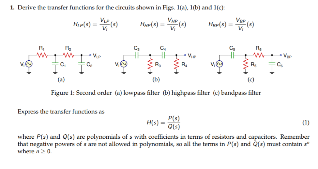 Solved 1. Derive the transfer functions for the circuits | Chegg.com