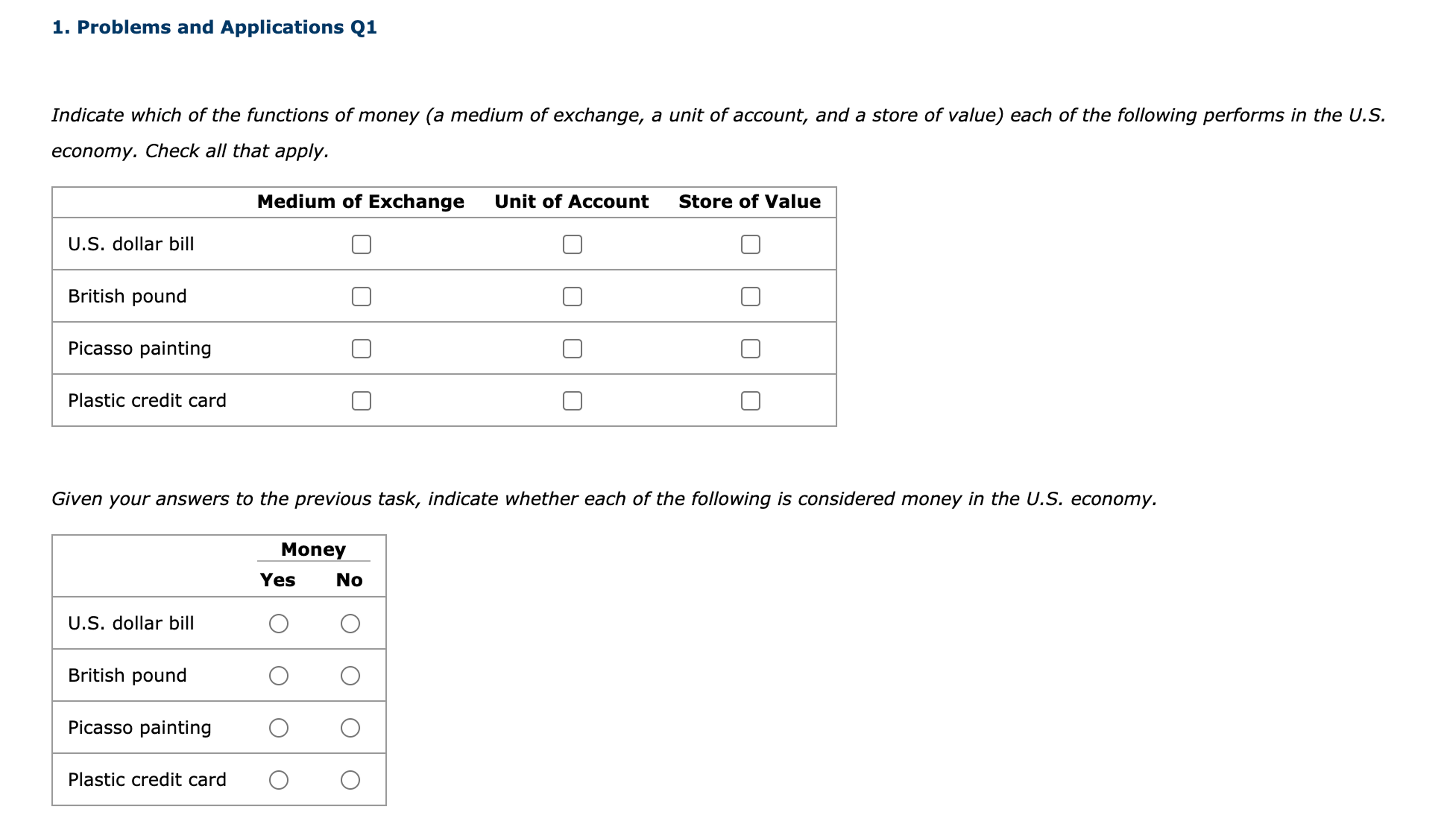 Solved 1. ﻿Problems and Applications Q1Indicate which of the | Chegg.com