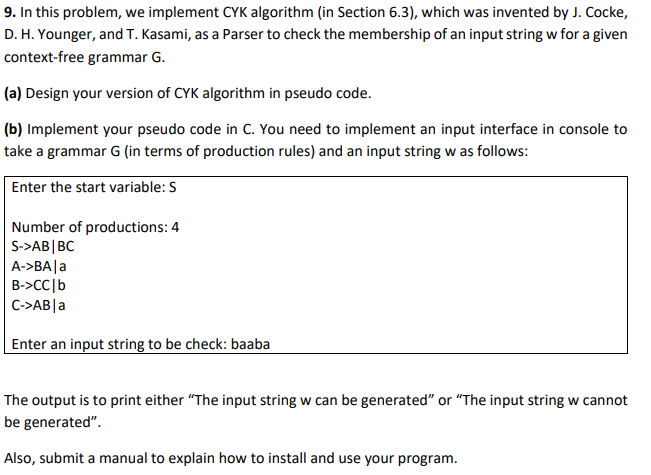 Solved 9 In This Problem We Implement Cyk Algorithm In 