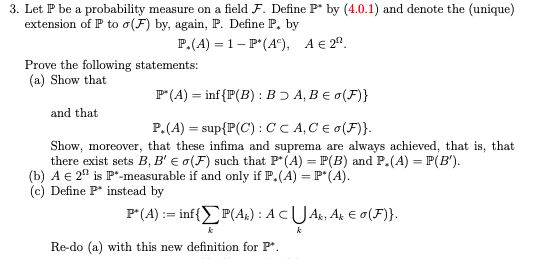 Solved 3. Let P be a probability measure on a field F. | Chegg.com