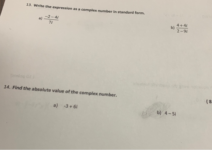 Solved 13. Write the expression as a complex number in | Chegg.com