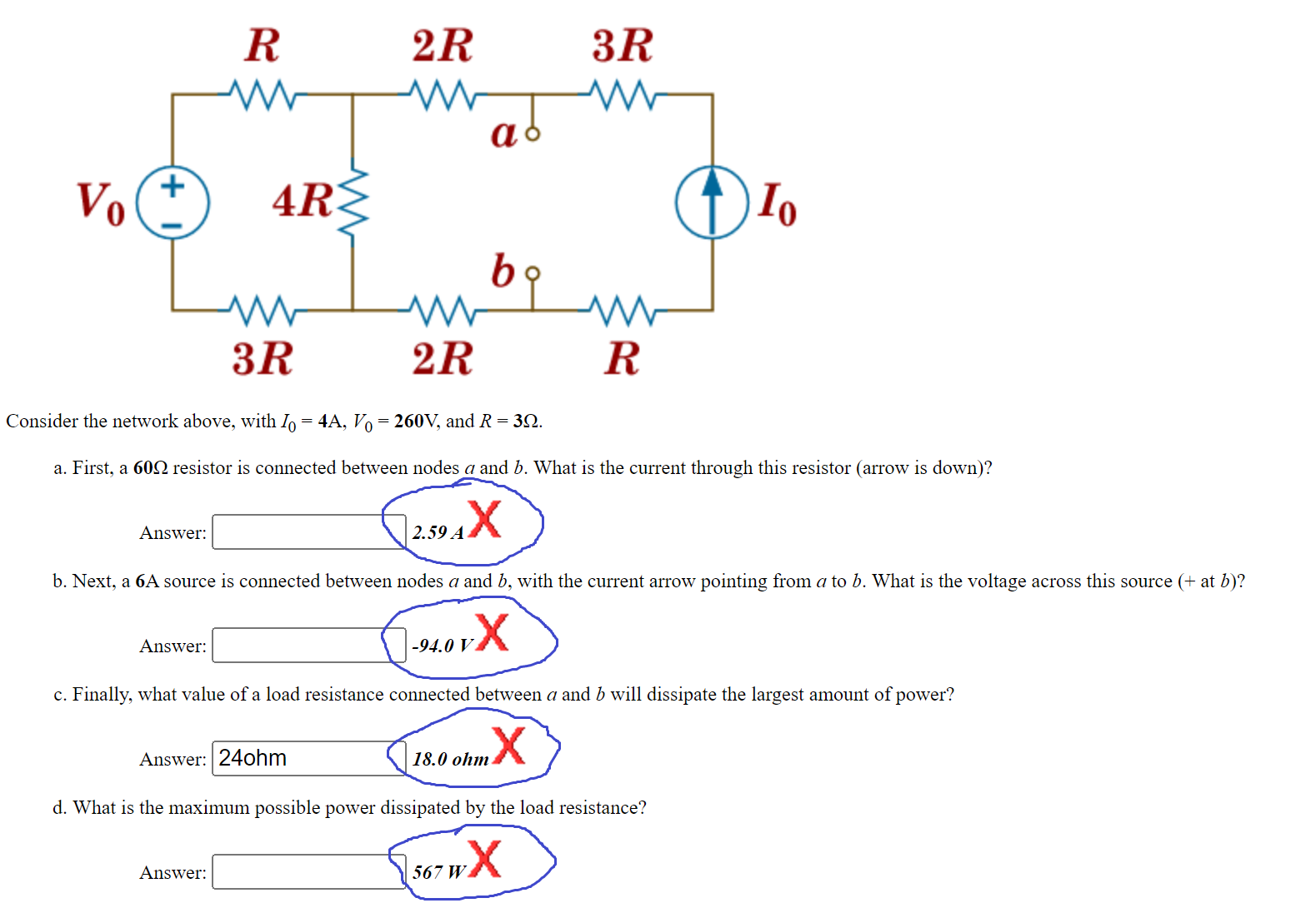 Solved Consider the network above, with I0=4 A,V0=260 V, and | Chegg.com