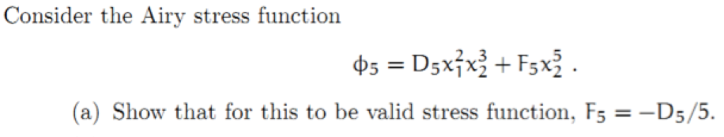 Solved Consider the Airy stress function 2,,3 (a) Show that | Chegg.com