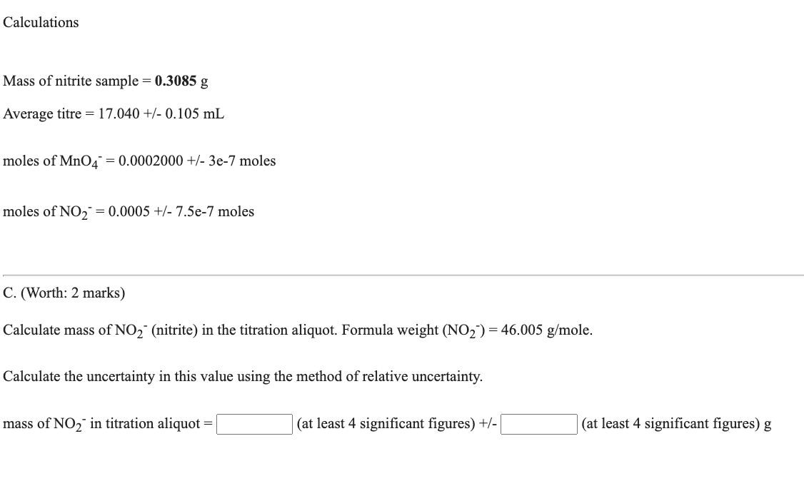 Solved Calculations Mass of nitrite sample = 0.3085 g | Chegg.com