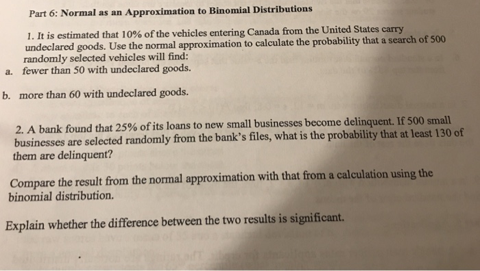 Solved Part 6: Normal as an Approximation to Binomial | Chegg.com
