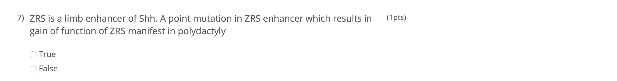 Solved 7) ZRS is a limb enhancer of Shh. A point mutation in | Chegg.com