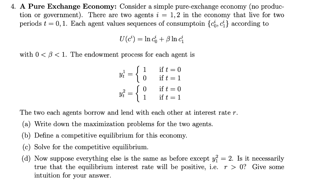 Solved 4. A Pure Exchange Economy: Consider a simple | Chegg.com