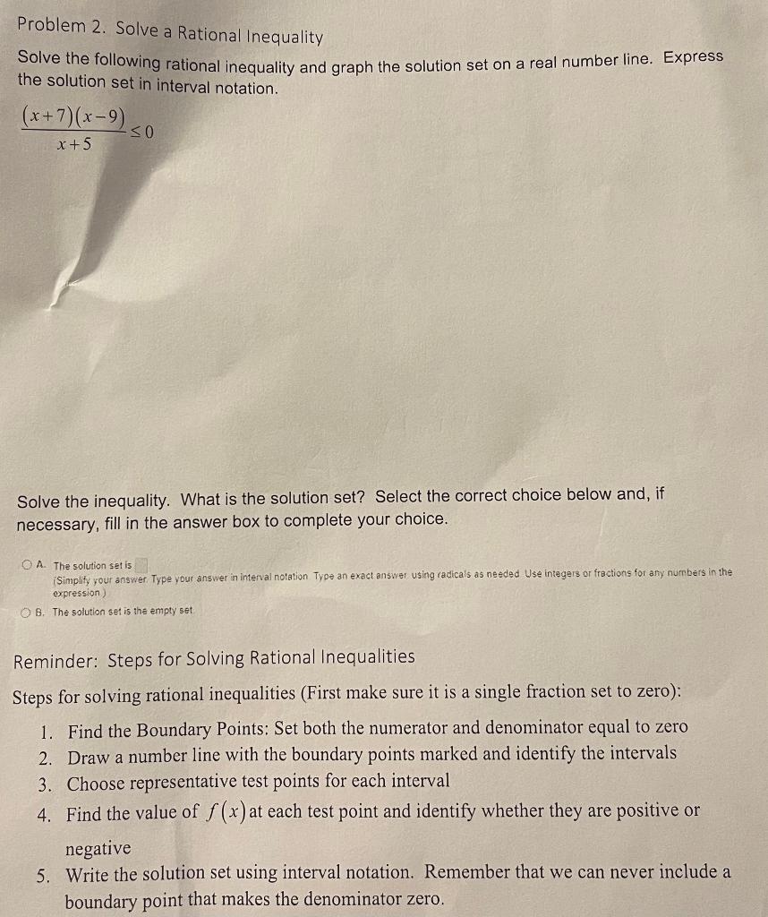 Solved Problem 2. Solve a Rational Inequality Solve the | Chegg.com