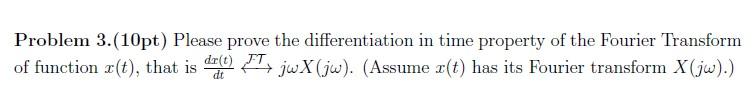 Solved Problem 3.(10pt) Please prove the differentiation in | Chegg.com