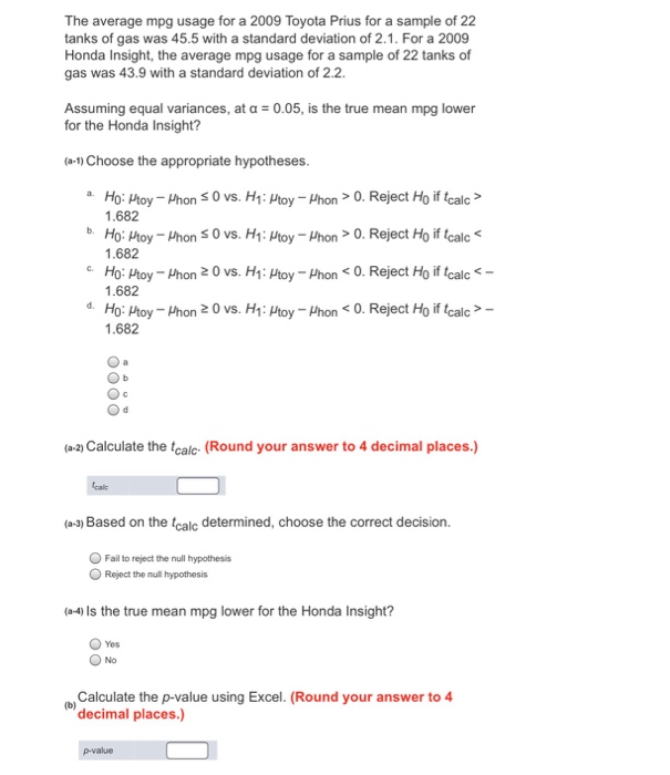 Solved The average mpg usage for a 2009 Toyota Prius for a | Chegg.com