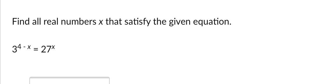 Solved Find all real numbers x that satisfy the given | Chegg.com