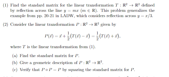 Solved (1) ﻿Find the standard matrix for the linear | Chegg.com