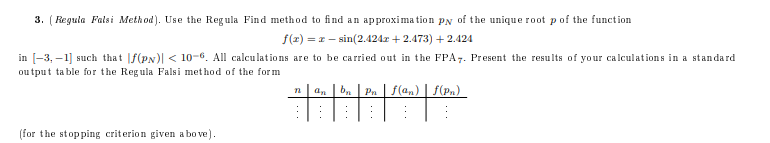 Solved 3. (Regula Falsi Method). Use the Regula Find method | Chegg.com