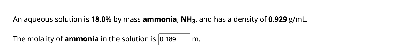 Solved An aqueous solution is 18.0% by mass ammonia, NH3, | Chegg.com
