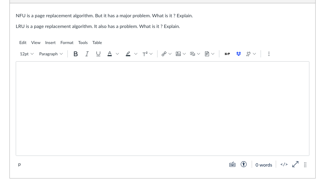 Solved NFU is a page replacement algorithm. But it has a | Chegg.com