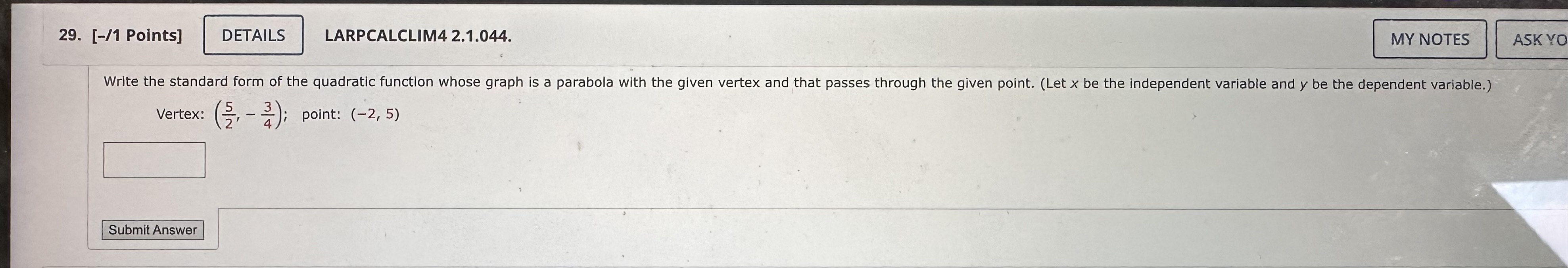 Solved Write the standard form of the quadratic function | Chegg.com