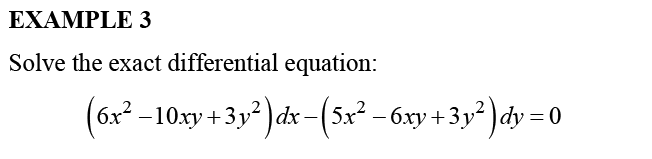 Solved EXAMPLE 3Solve the exact differential | Chegg.com