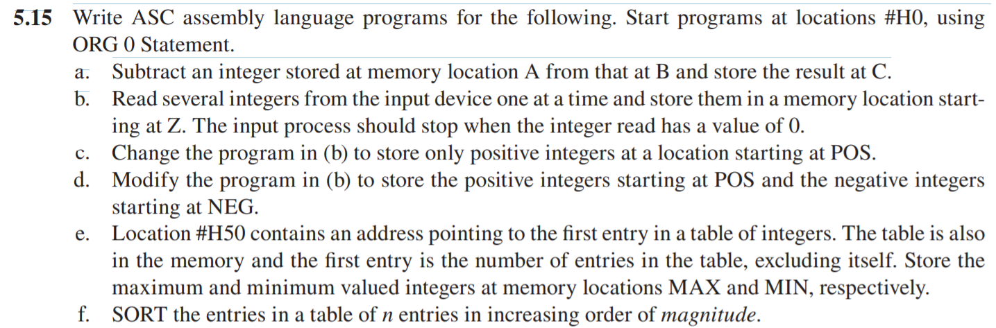 a. 5.15 Write ASC assembly language programs for the | Chegg.com