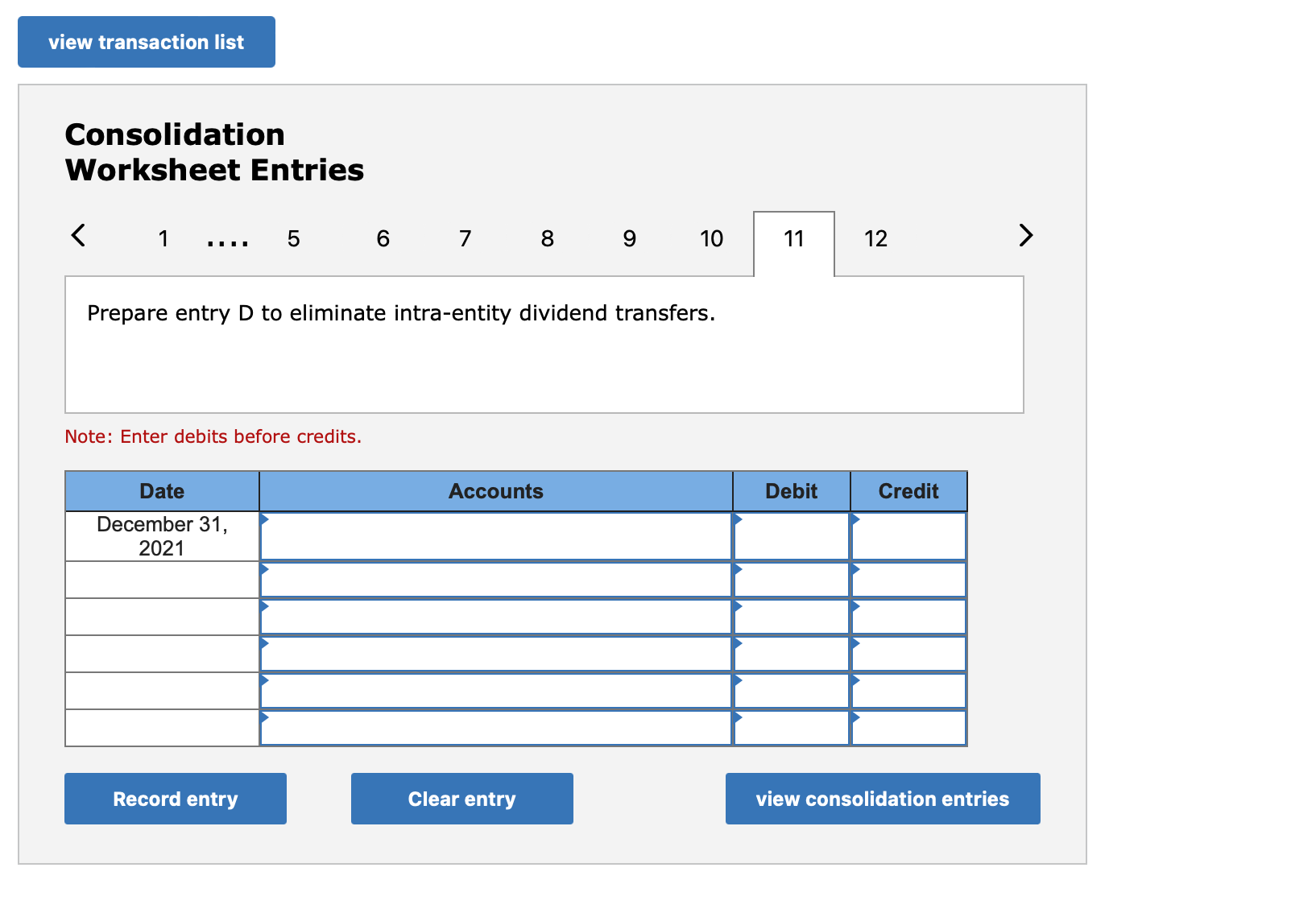 Solved Consolidation Worksheet Entries 45678 Prepare entry S | Chegg.com