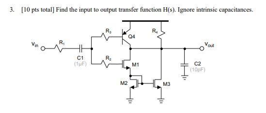 Solved 3. [10 pts total] Find the input to output transfer | Chegg.com