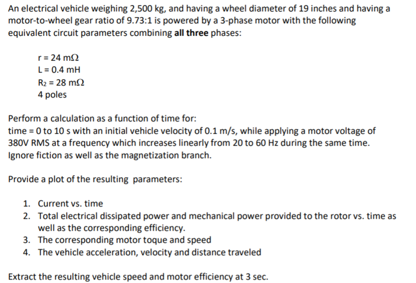 Use Matlab. To calculate the velocity and distance, | Chegg.com