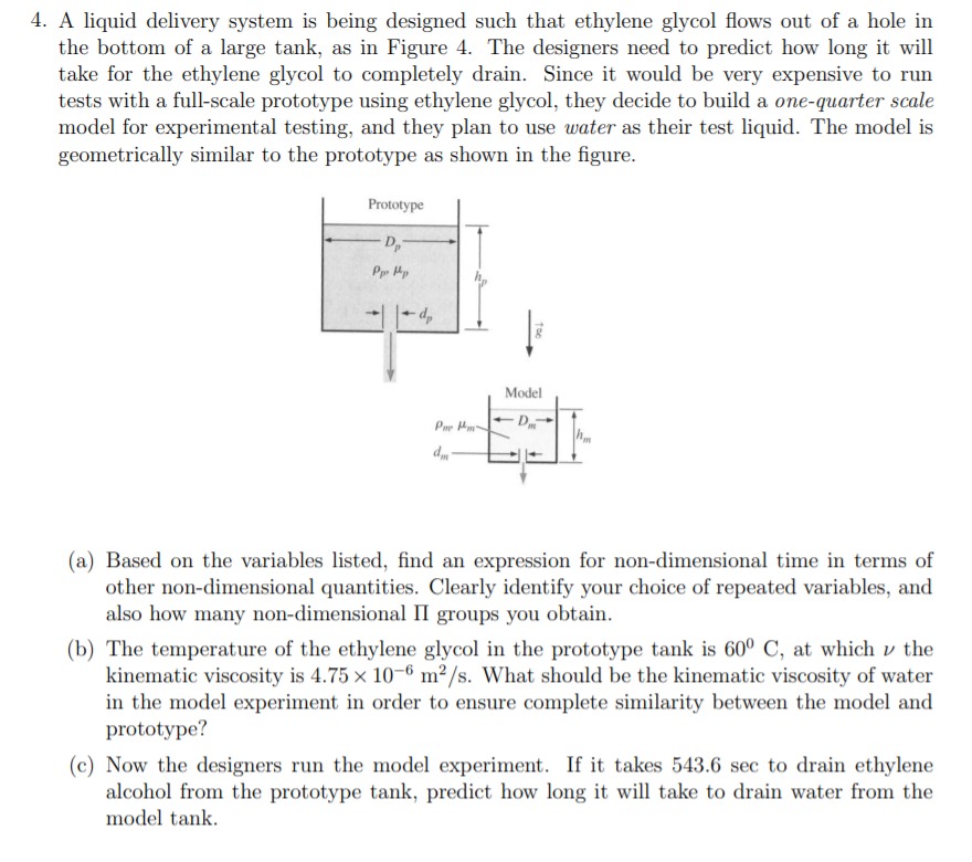 Solved 4. A liquid delivery system is being designed such | Chegg.com