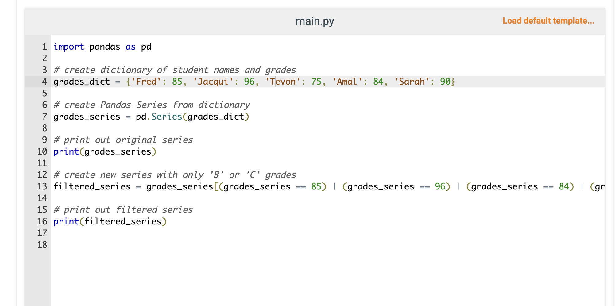 Solved Using the same names and grades from the previous | Chegg.com