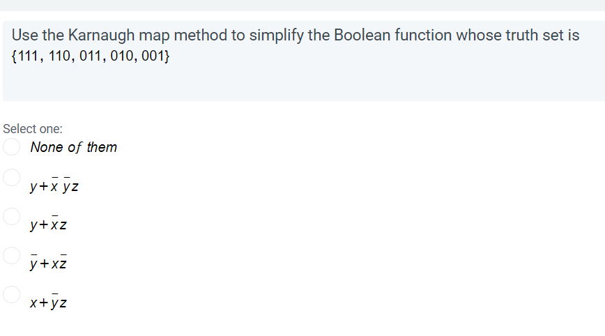 Solved Question 6 Find the simplest sum-of-product Boolean | Chegg.com