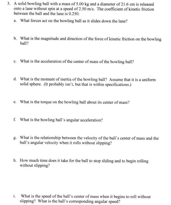 Solved A solid bowling ball with a mass of 5.00 kg and a | Chegg.com