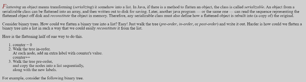 Solved Flattening An Object Means Transforming Serializing