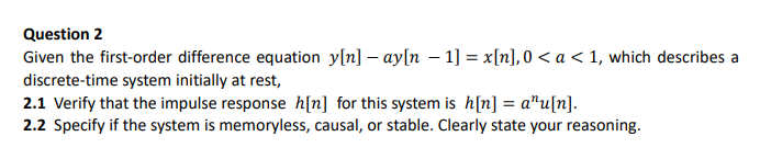 Solved Question 2 Given the first-order difference equation | Chegg.com