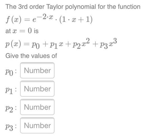 Solved The 3rd order Taylor polynomial for the function f(x) | Chegg.com