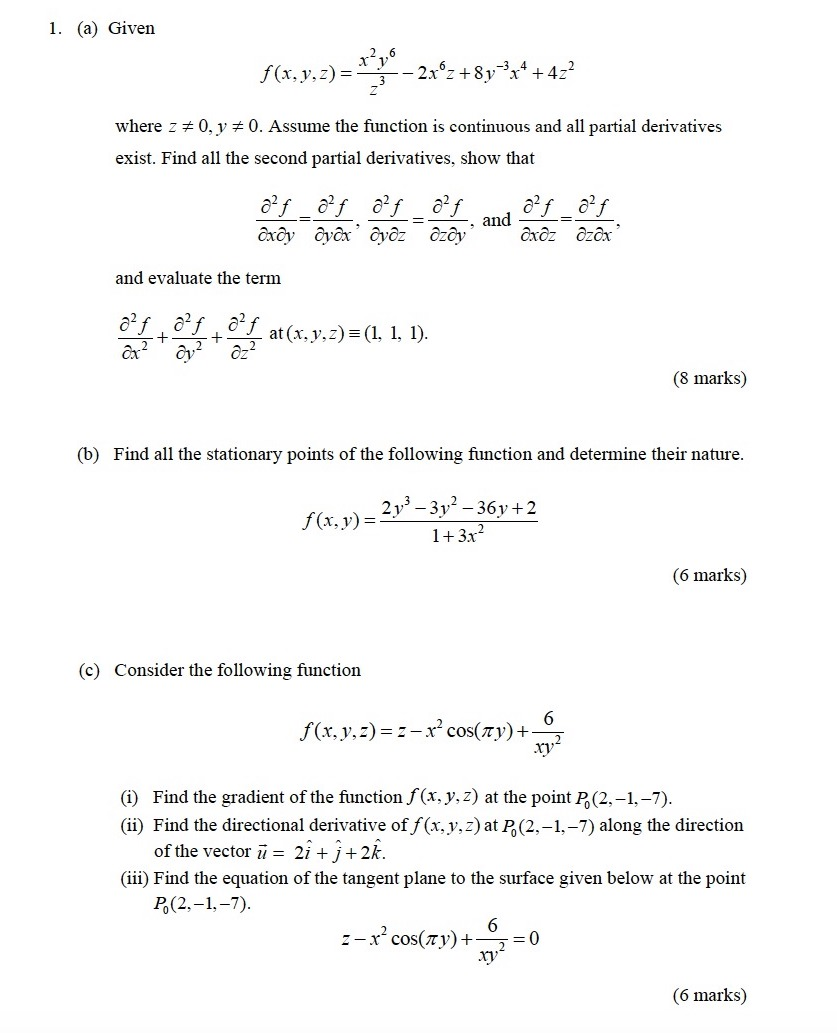 Solved 1. (a) Given rve f(x, y,z)= 2x®z +8y-3x4 + 4z2 where | Chegg.com