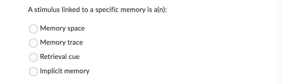 Solved A stimulus linked to a specific memory is a(n):Memory | Chegg.com