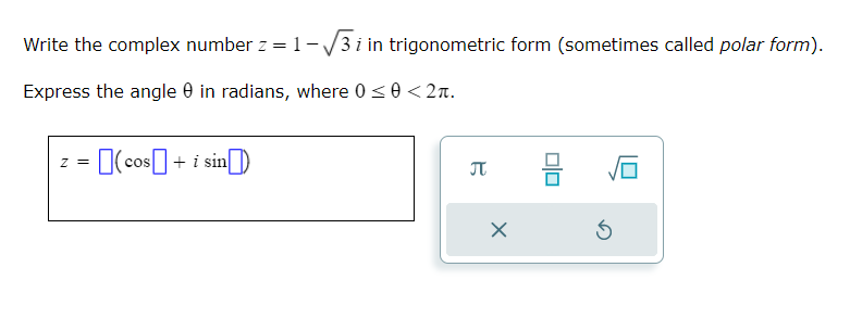 Solved Write the complex number z=1−3i in trigonometric form | Chegg.com
