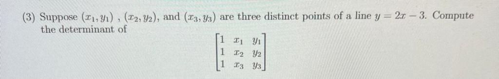 Solved (3) Suppose (x1,y1),(x2,y2), and (x3,y3) are three | Chegg.com
