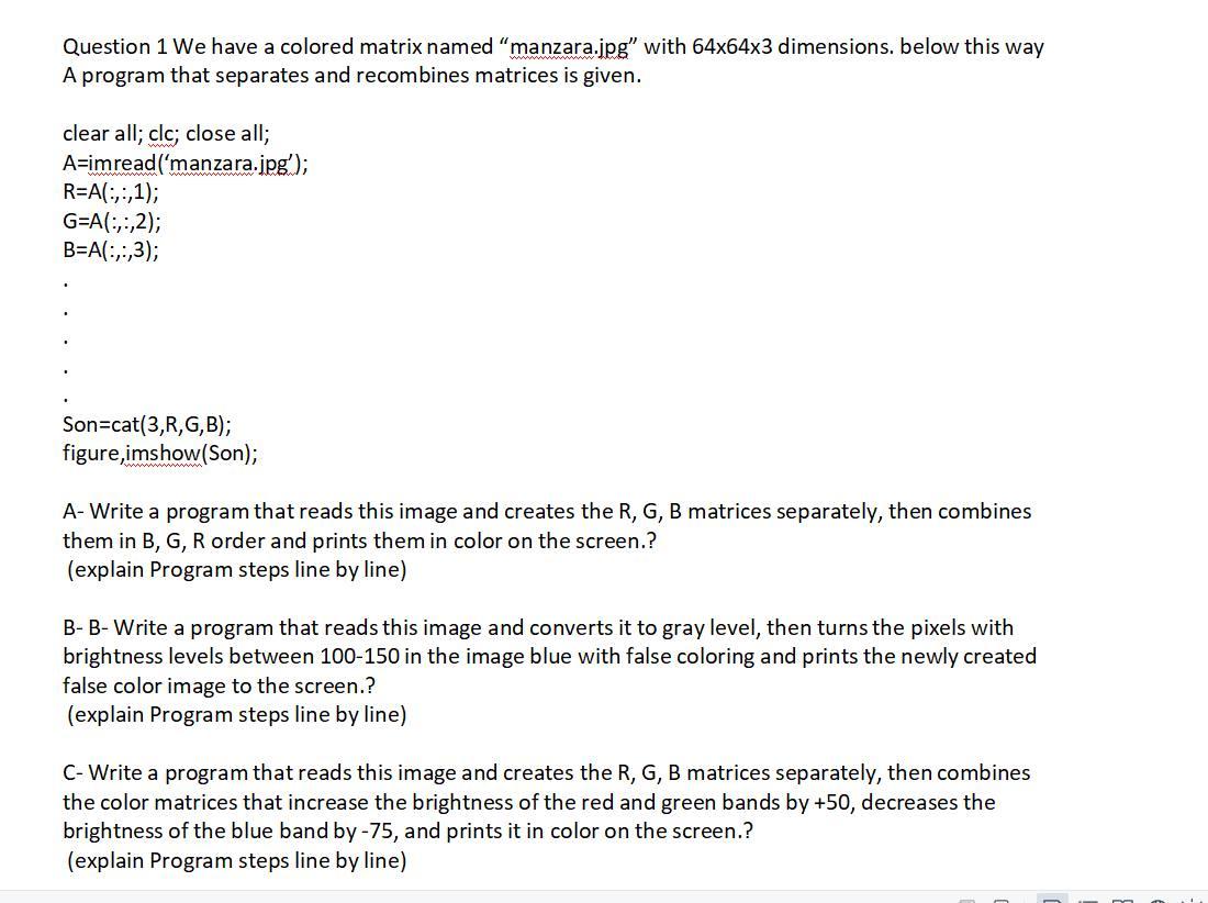 Question 1 We have a colored matrix named | Chegg.com