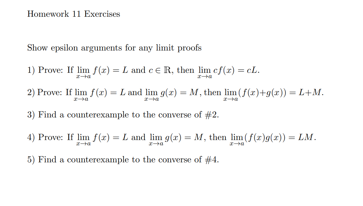 Solved Homework 11 Exercises Show epsilon arguments for any | Chegg.com