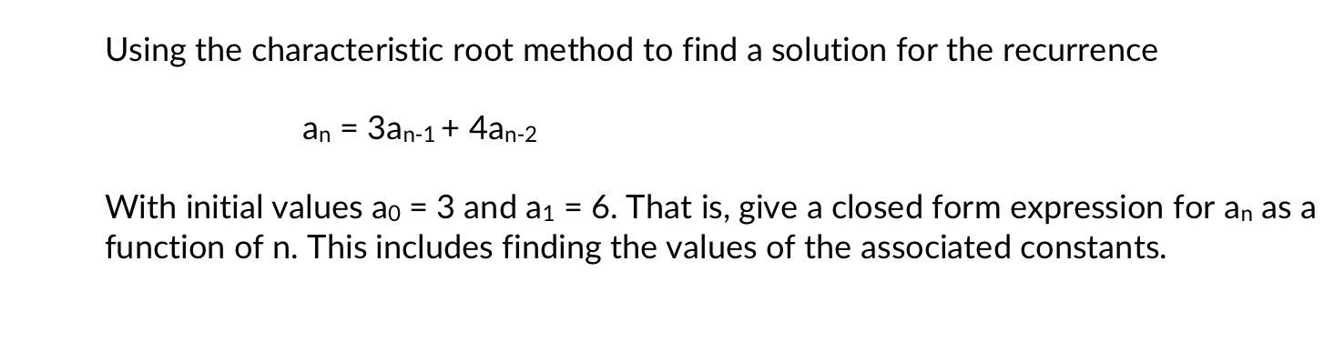 Solved Using the characteristic root method to find a | Chegg.com