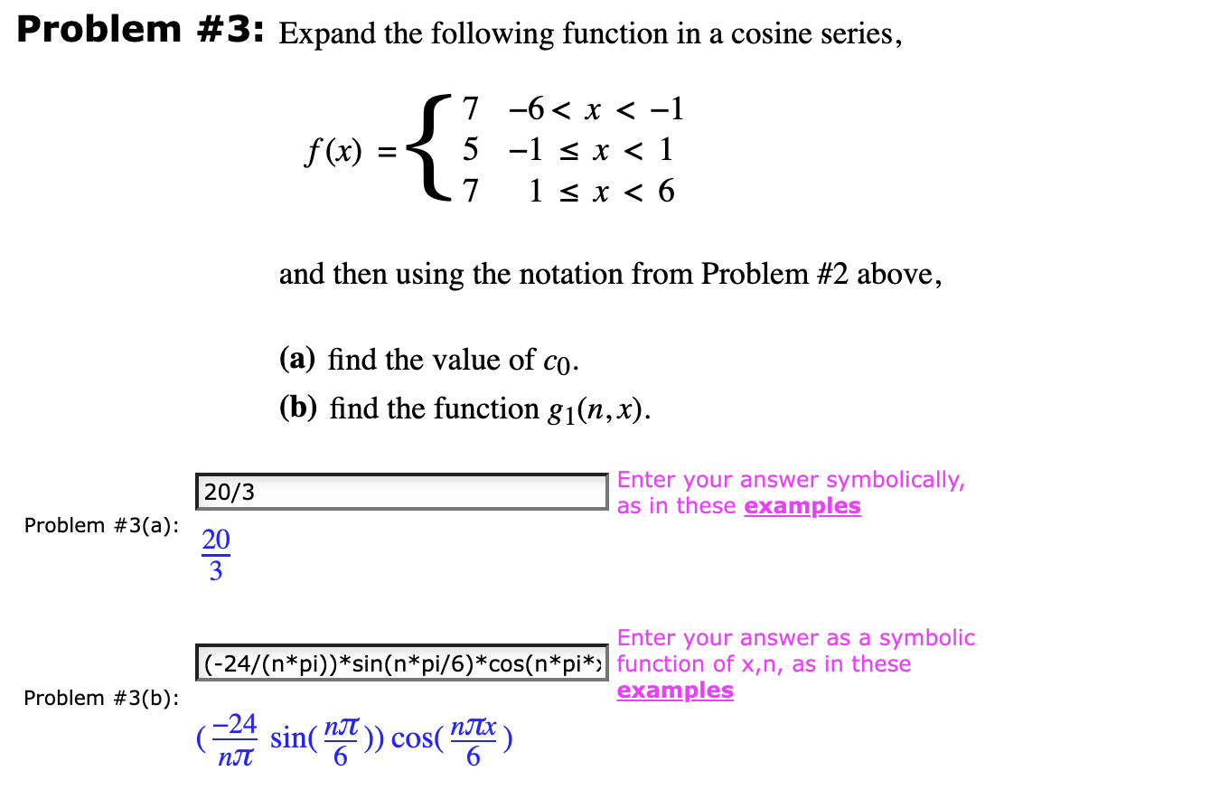 Solved Problem #3: Expand the following function in a cosine | Chegg.com