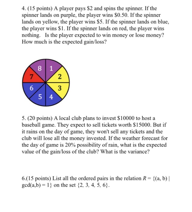 Solved A player pays $2 and spins the spinner. If the | Chegg.com