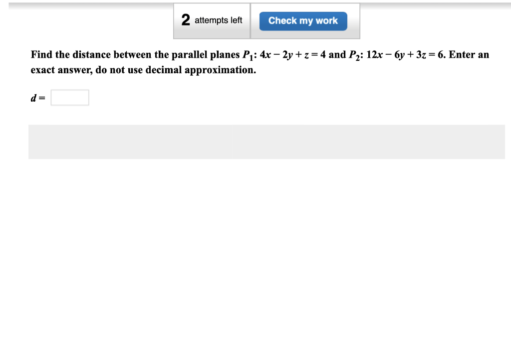 Solved Find the distance between the parallel planes | Chegg.com