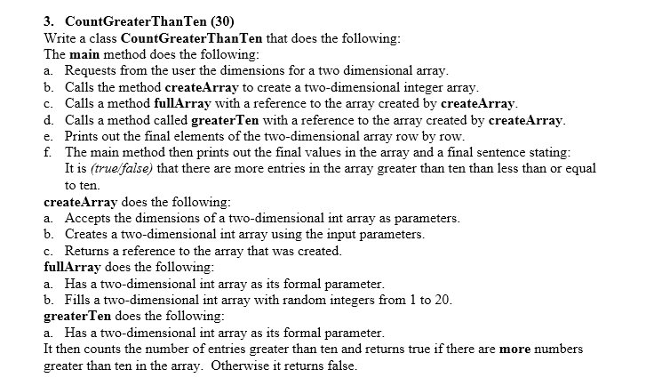 Solved 3. CountGreater ThanTen (30) Write a class | Chegg.com