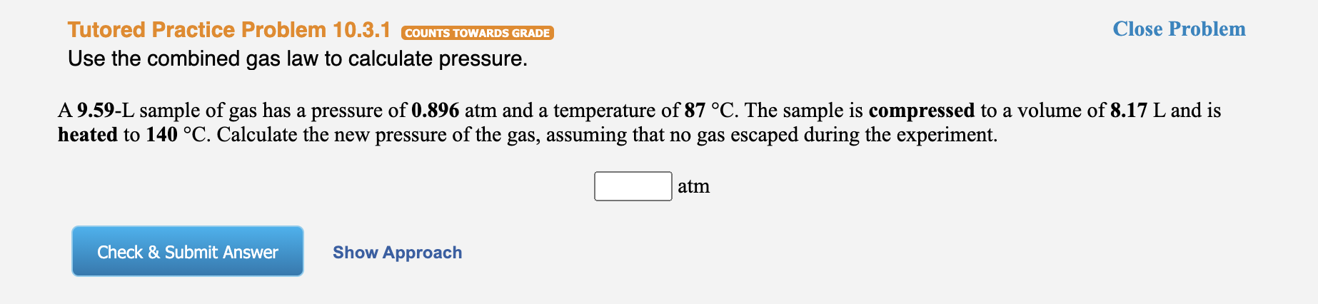 Solved Close Problem Tutored Practice Problem 10.3.1 COUNTS | Chegg.com