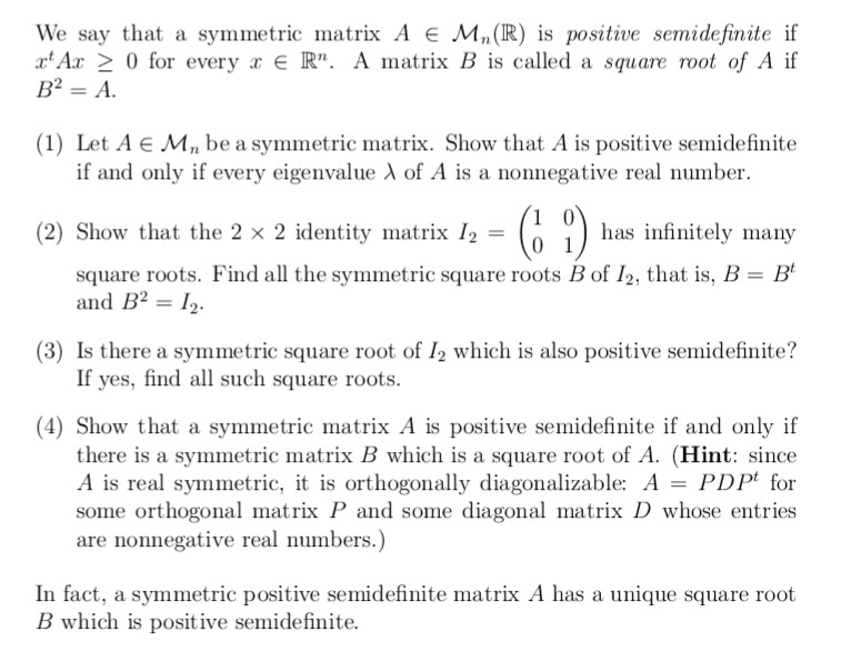 Solved We say that a symmetric matrix A∈Mn(R) is positive | Chegg.com